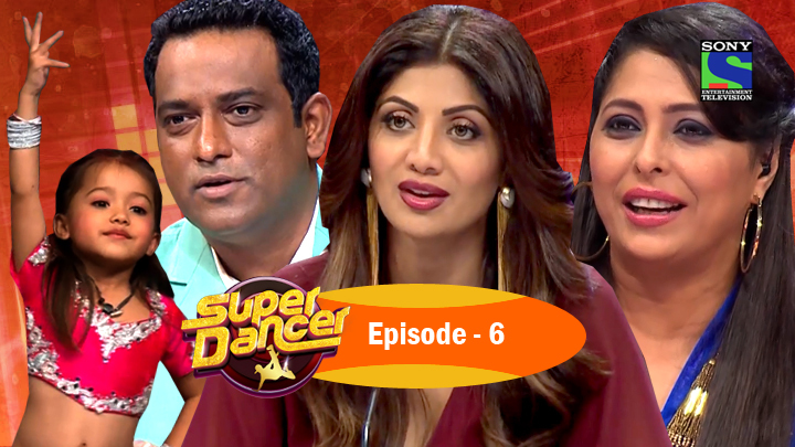 Watch Super Dancer Episode no. 6 TV Series Online - Incredible ...