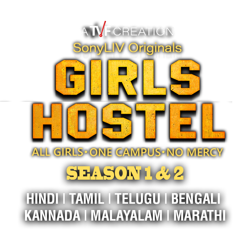 Watch Girls Hostel Web Series Online - All Episodes in Full HD only on SonyLIV
