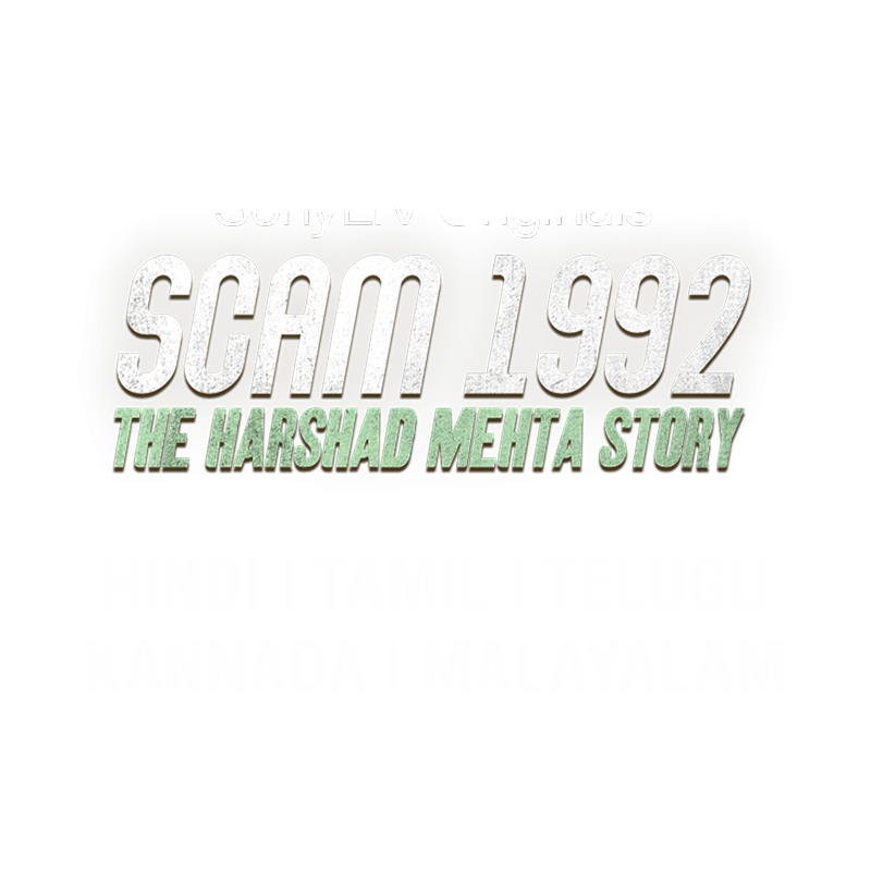 Scam 1992 Web Series - Harshad Mehta Story - Watch All Episodes Online ...