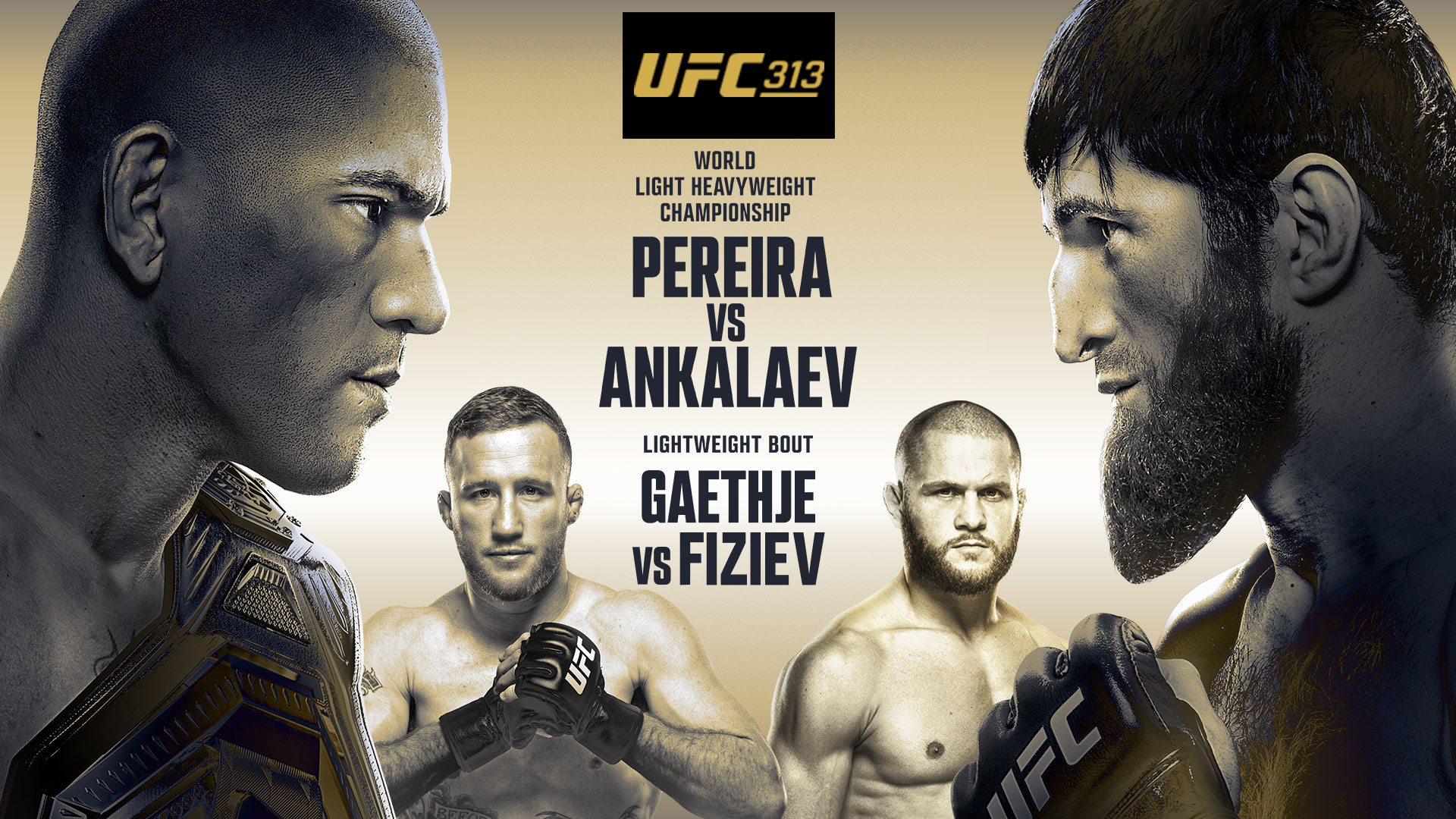 UFC 313 - Pereira vs Ankalaev - 9 Mar 2025