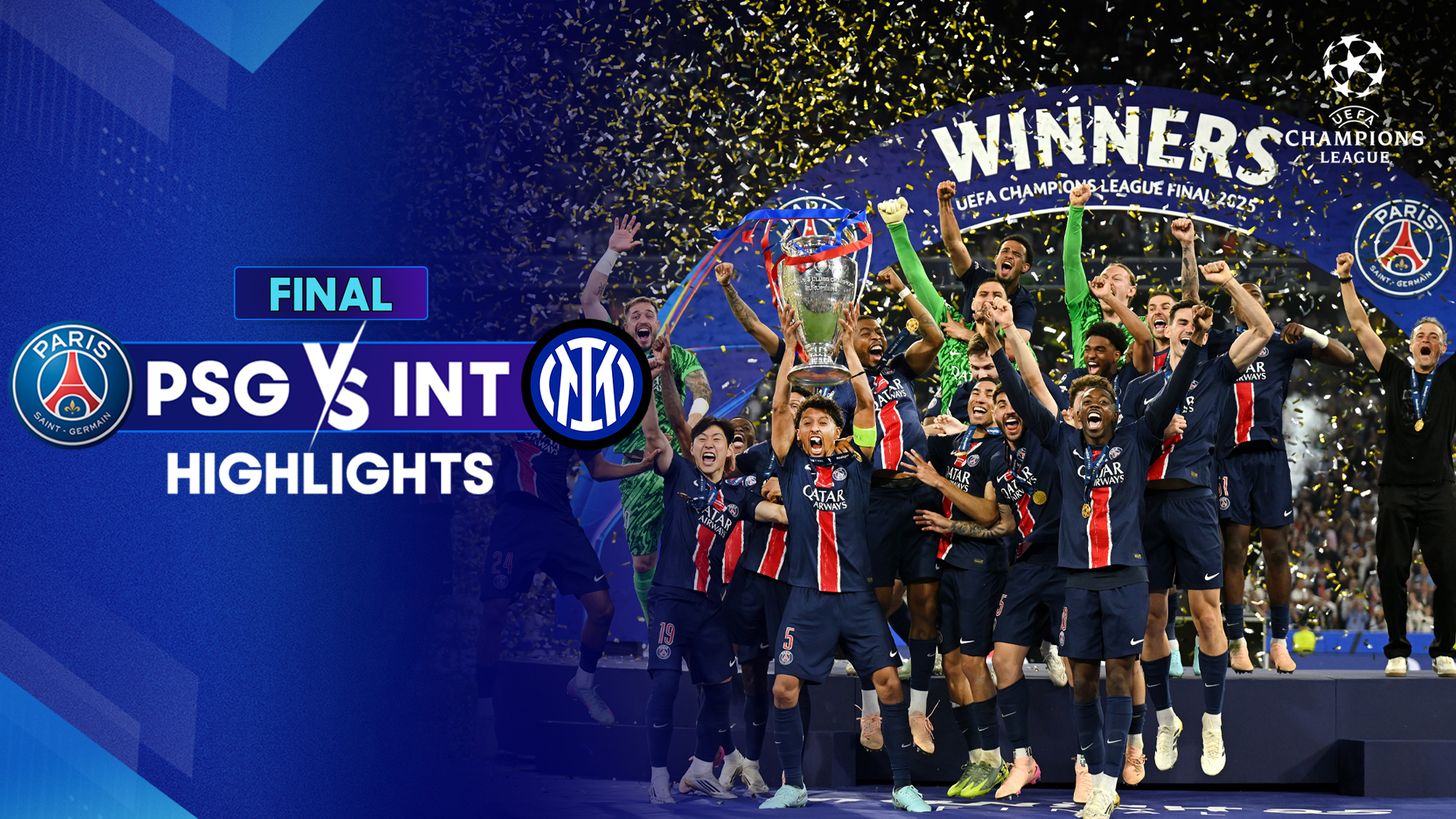 PSG vs Inter Milan - Final - Highlights - 1 Jun 2025