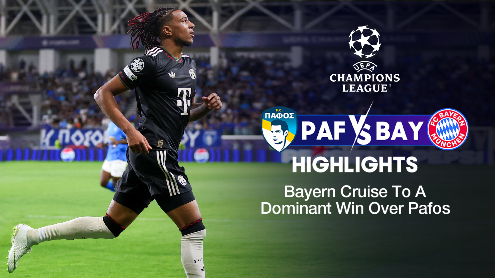 Pafos vs Bayern - Highlights - 1 Oct 2025