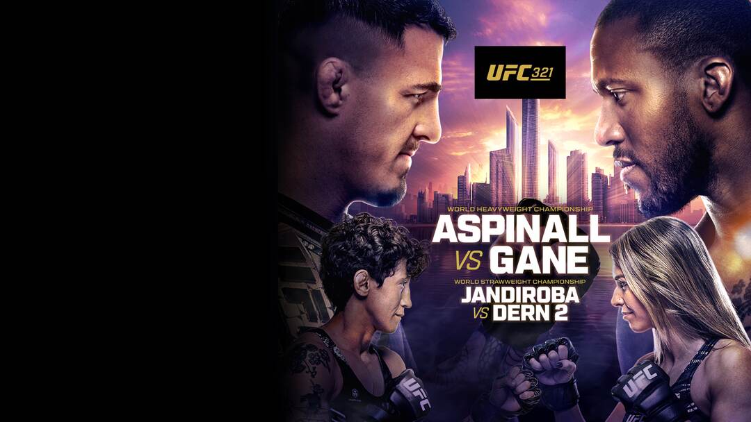 UFC 321 - Aspinall vs Gane - Replay - 25 Oct 2025
