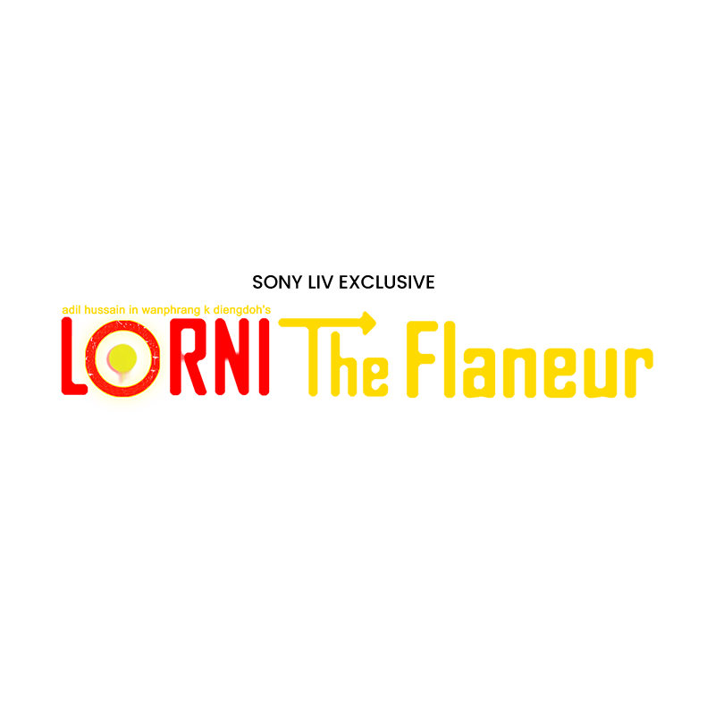 Watch Lorni - The Flaneur (Hindi) Full HD Movie Online - Sony LIV