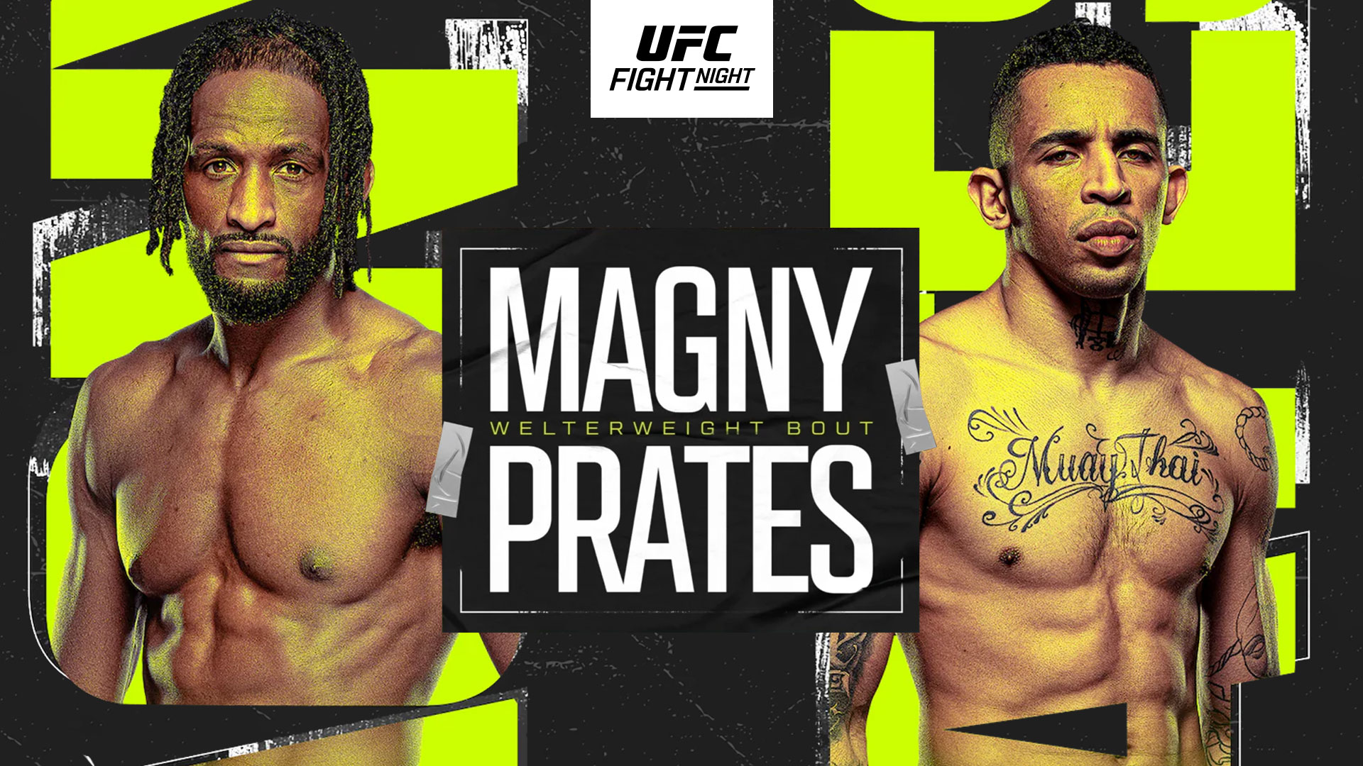 UFC Fight Night - Magny vs Prates