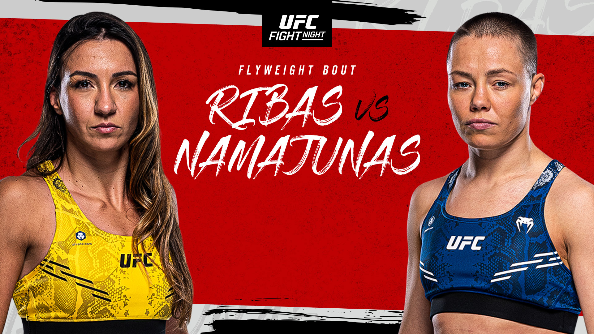 UFC Fight Night - Ribas vs Namajunas